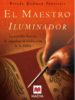 EL MAESTRO ILUMINADOR | BRENDA RICKMAN VANTREASE | Casa del Libro