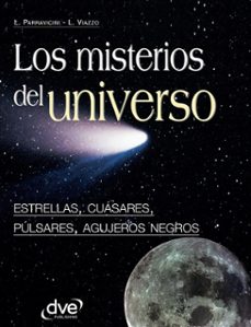 LOS MISTERIOS DEL UNIVERSO: ESTRELAS, CUASARES, PULSARES, AGUJERO S ...