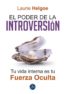 EL PODER DE LA INTROVERSIÓN | LAURIE HELGOE | Casa del Libro
