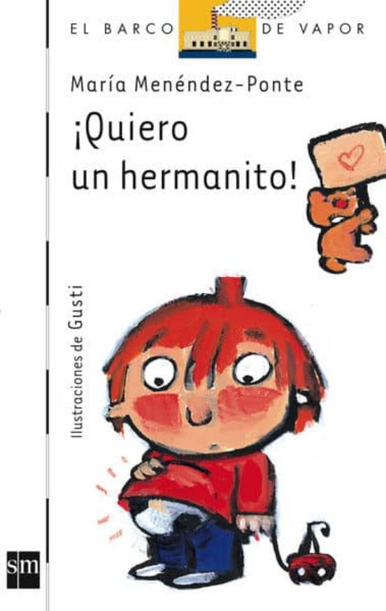 ¡QUIERO UN HERMANITO! | MARIA HERNANDEZ PONTE | Casa del Libro