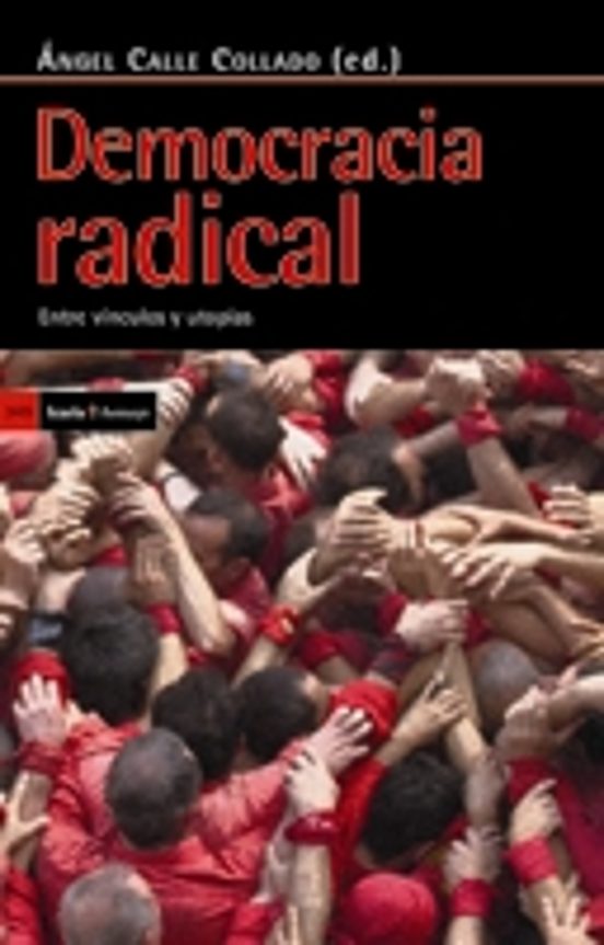 DEMOCRACIA RADICAL: PARTICIPACION DEMOCRATICA | RONY BRAUMAN | Casa del ...