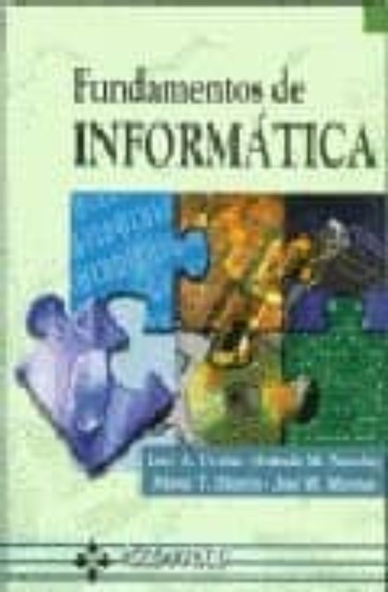 FUNDAMENTOS DE INFORMATICA | LUIS ALFONSO UREÑA LOPEZ | Casa del Libro