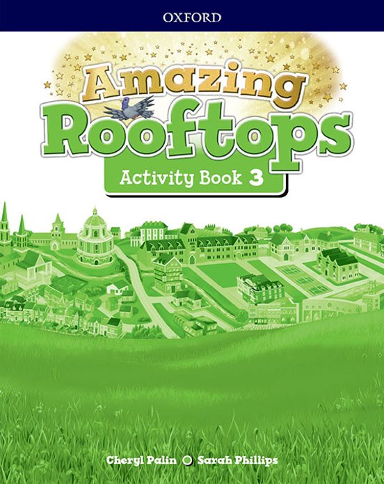 AMAZING ROOFTOPS 3º PRIMARY ACTIVITY BOOK PACK con ISBN 9780194167635 ...