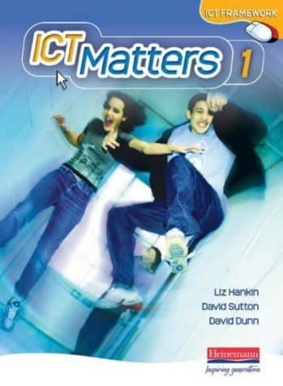 ICT MATTERS 1 PUPIL BOOK DESK EDITION con ISBN 9780435108335 | Casa del ...