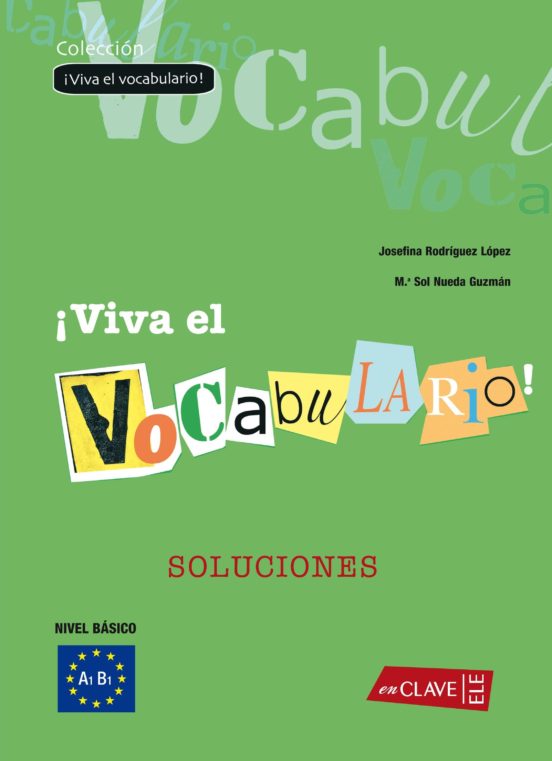 ¡VIVA EL VOCABULARIO! SOLUCIONES: NIVEL BASICO A1-A2 con ISBN ...