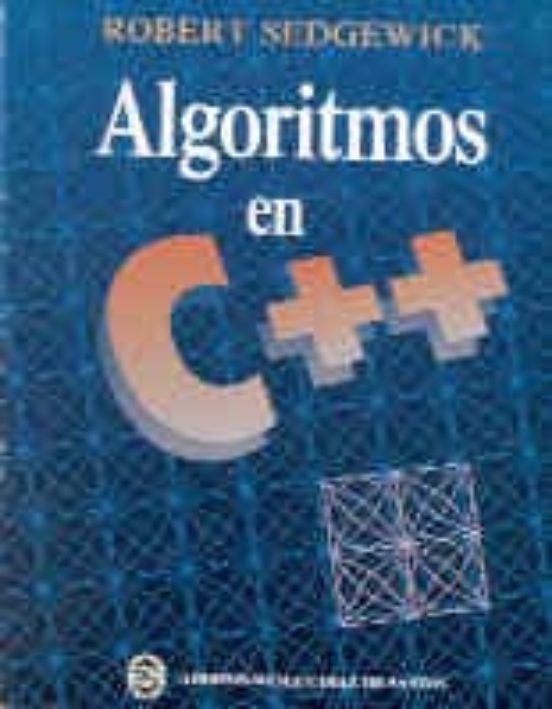 ALGORITMOS EN C++ | ROBERT SEDGEWICK | Casa del Libro