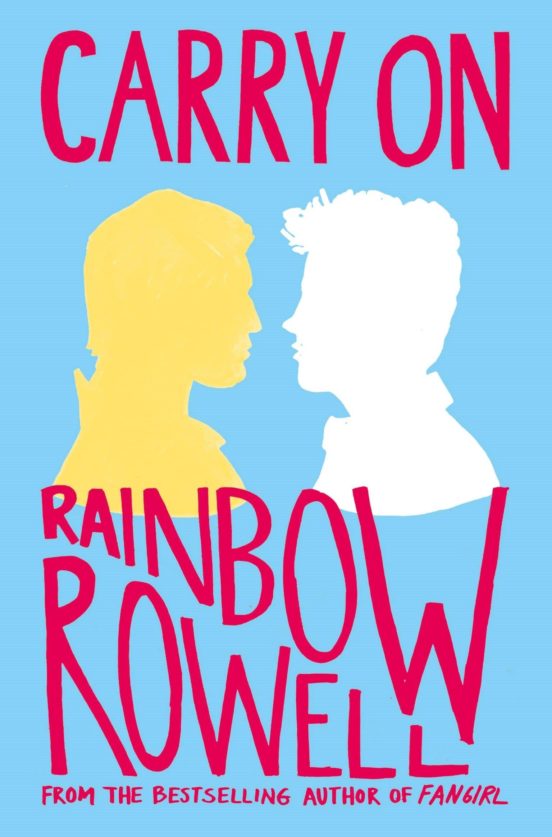 CARRY ON: THE RISE AND FALL OF SIMON SNOW | RAINBOW ROWELL | Casa del Libro