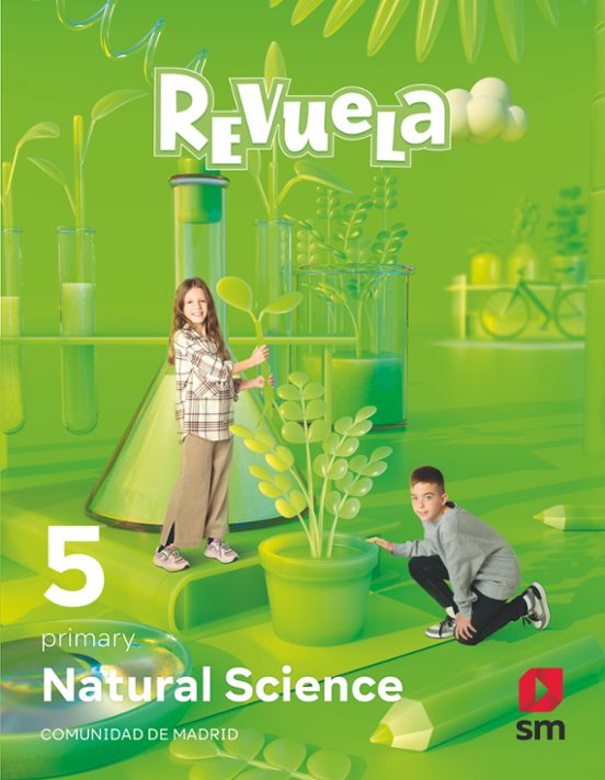NATURAL SCIENCE 5º EDUCACION PRIMARIA PROYECTO REVUELA MADRID ED 2022 ...