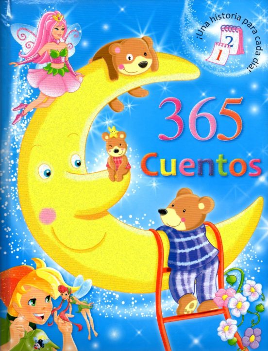 365 CUENTOS: UNA HISTORIA PARA CADA DIA de VV.AA. | Casa del Libro 365 CUENTOS: UNA HISTORIA PARA CADA DIA de VV.AA. | Casa del Libro