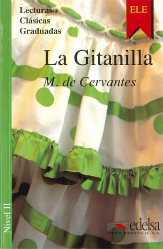 LA GITANILLA | MIGUEL DE CERVANTES SAAVEDRA | Casa del Libro Colombia LA GITANILLA | MIGUEL DE CERVANTES SAAVEDRA | Casa del Libro Colombia
