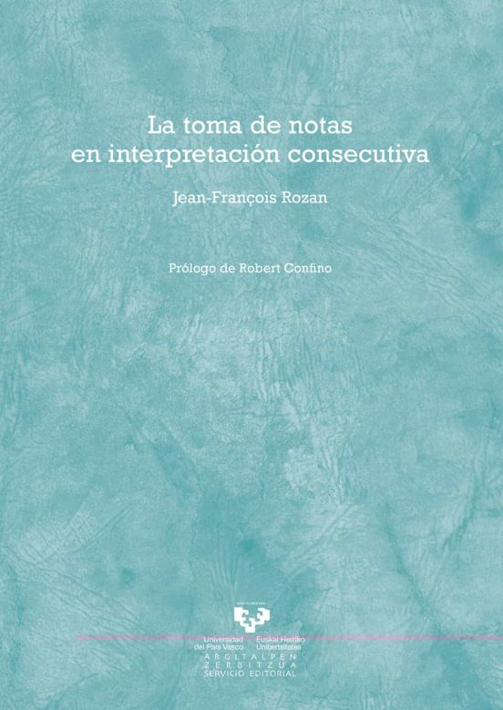 LA TOMA DE NOTAS EN INTERPRETACION CONSECUTIVA | JEAN FRANÇOIS ROZAN ...