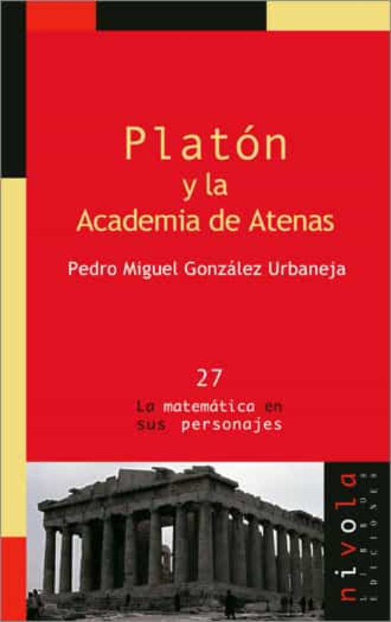 PLATON Y LA ACADEMIA DE ATENAS | PEDRO MIGUEL GONZALEZ URBANEJA | Casa ...