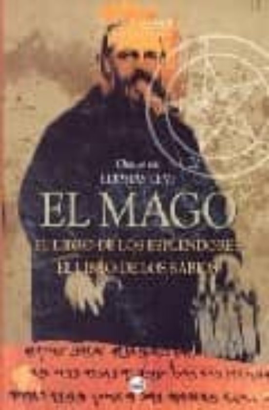 EL MAGO: EL LIBRO DE LOS ESPLENDORES; EL LIBRO DE LOS SABIOS | ELIPHAS ...
