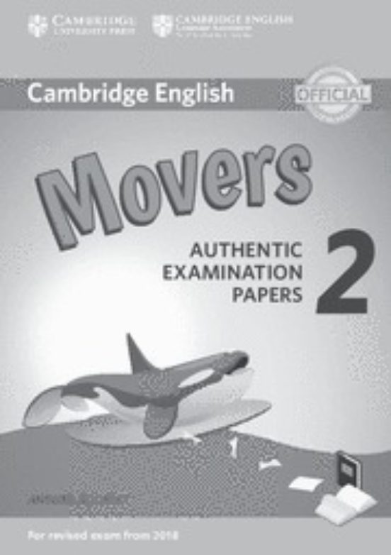 CAMBRIDGE ENGLISH: (2018 EXAM) MOVERS 2 ANSWER BOOKLET de CAMBRIDGE ...