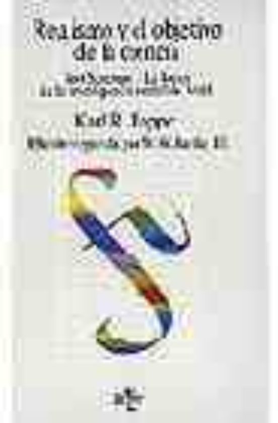 REALISMO Y EL OBJETIVO DE LA CIENCIA de KARL RAIMUND POPPER | Casa del ...