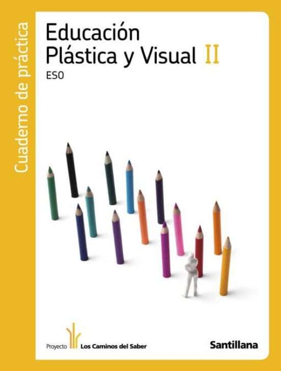 EDUCACION PLASTICA Y VISUAL II: 2º CICLO ESO (CUADERNO ALUMNO) | VV.AA ... EDUCACION PLASTICA Y VISUAL II: 2º CICLO ESO (CUADERNO ALUMNO) | VV.AA ...